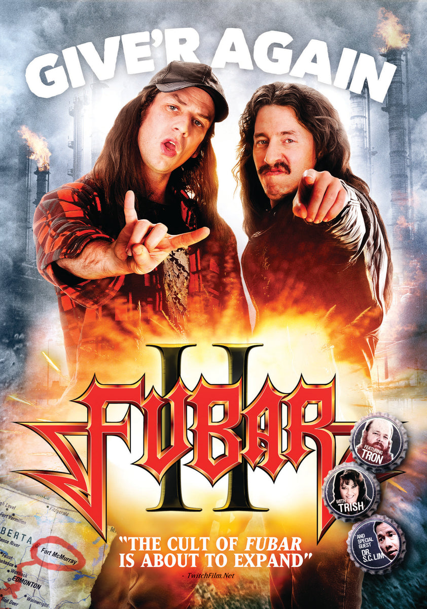 FUBAR 2 – FUBAR -Just Give'r